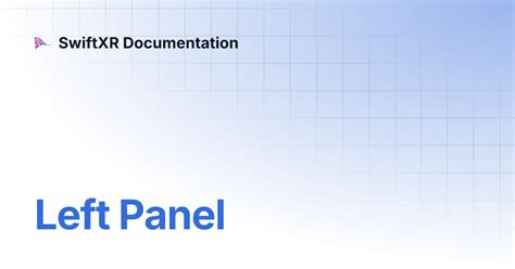 left panel swiftxr documentation