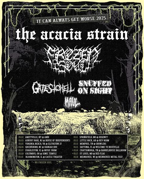 The Acacia Strain Tour 2025 It Can Always Gets Worse