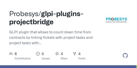 GitHub Probesys Glpi Plugins Projectbridge GLPI Plugin That Allows To Count Down Time From
