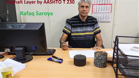 Lecture 18 Determination Of Degree Of Compaction Of Asphalt Layer Aashto T230 Method Youtube