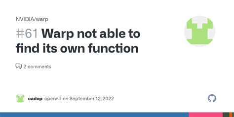 Warp Not Able To Find Its Own Function · Issue 61 · Nvidiawarp · Github
