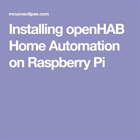 Installing Openhab Home Automation On Raspberry Pi