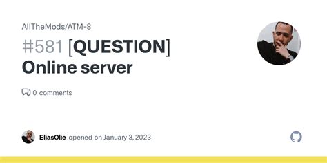 [question] online server · issue 581 · allthemods atm 8 · github