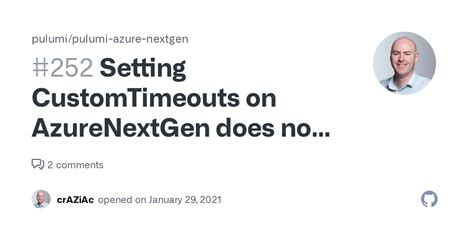 setting customtimeouts on azurenextgen does not seem to have an effect