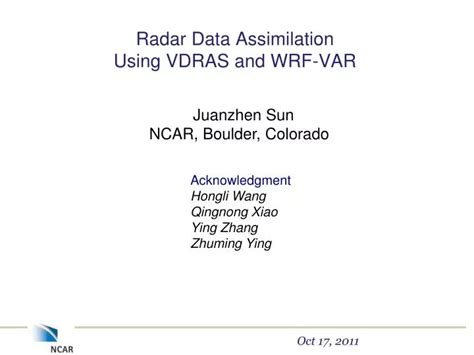 PPT Radar Data Assimilation Using VDRAS And WRF VAR PowerPoint Presentation ID