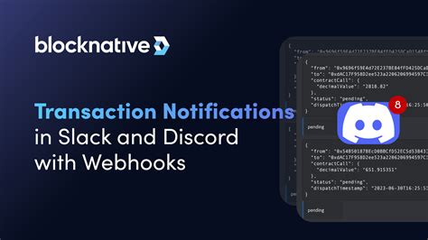 how to get ethereum transaction notifications in slack and discord with