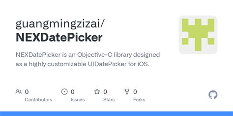GitHub Guangmingzizai NEXDatePicker NEXDatePicker Is An Objective C Library Designed As A