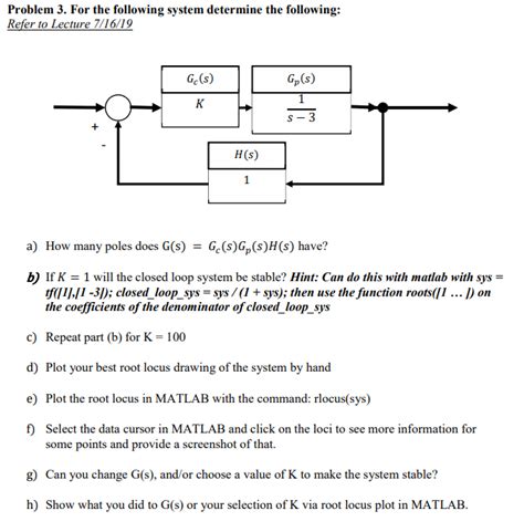 Solved Problem 3 For The Following System Determine The Chegg Com