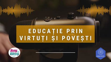 Educație Prin Virtuți și Povești Cu Alec Blenche Un Nou Podcast
