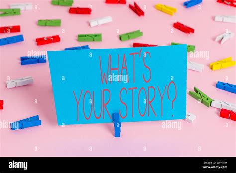 Writing Note Showing What S Your Story Question Business Concept For Asking Demonstrating About