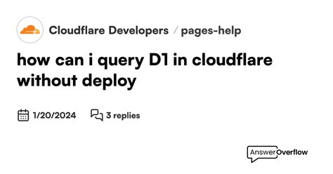 How Can I Query D1 In Cloudflare Without Deploy Cloudflare Developers