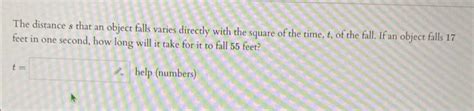 Solved The Distance S That An Object Falls Varies Directly