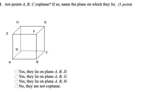 Solved Are Points A B C Coplanar If So Name The Plane Chegg