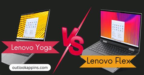 Lenovo Yoga Vs Flex Which Is The Better In