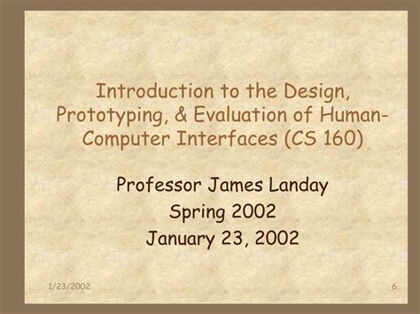 Ppt Introduction To The Design Prototyping And Evaluation Of Human