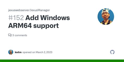 Add Windows Arm64 Support · Issue 152 · Jexuswebserverjexusmanager