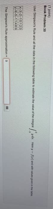 Solved 1 Point Book Problem 30 Use Simpson S Rule And All Chegg Com