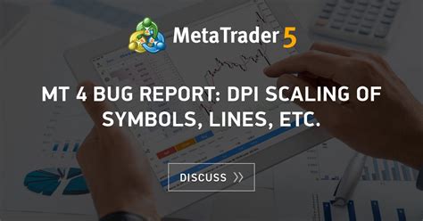 Mt 4 Bug Report Dpi Scaling Of Symbols Lines Etc Symbols Mql4 And Metatrader 4 Mql4