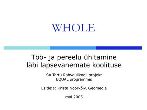 PPT WHOLE PowerPoint Presentation Free Download ID 5214710