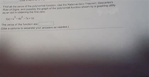 Solved Find All The Zeros Of The Polynomial Function Use Chegg