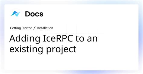 Adding Icerpc To An Existing Project Icerpc Docs Adding Icerpc To An Existing Project Icerpc Docs