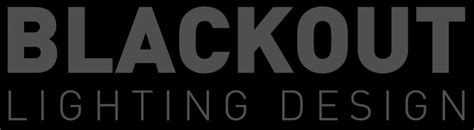 About Blackout Blackout Lighting Design