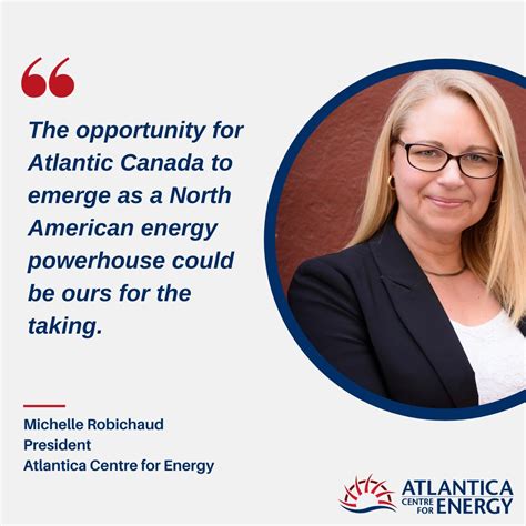 Atlantica Centre For Energy On Linkedin Atlanticas President Michelle Robichaud Recently