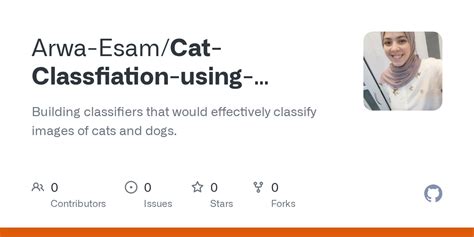 Github Arwa Esamcat Classfiation Using Neural Network Building