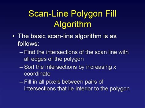 Computer Graphics Filling Filling Polygons So We Can