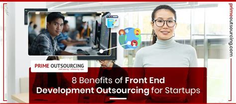 8 Benefits Of Front End Development Outsourcing For Startups