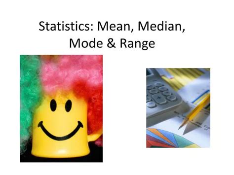 PPT Statistics Mean Median Mode Range PowerPoint Presentation ID