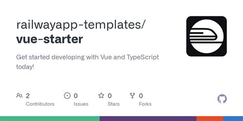 github railwayapp templates vue starter get started developing with