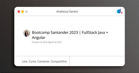 Bootcamp Santander 2023 Fullstack Java Angular Andressa Santos Dio