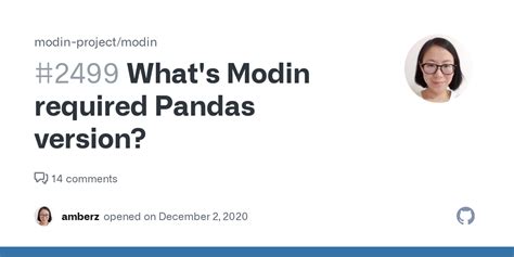 what s modin required pandas version · issue 2499 · modin project