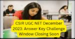 CSIR UGC NET December 2023 Answer Key Challenge Window Closing Soon ETSBUY