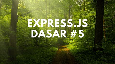 dasar dasar expressjs 5 setup sequelize cli by ahmad nurul laiq