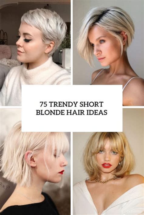 Trendy Short Blonde Hair Ideas Styleoholic