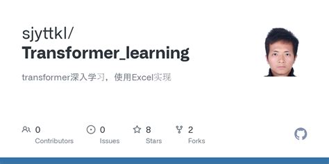 GitHub sjyttkl Transformer learning transformer深入学习使用Excel实现