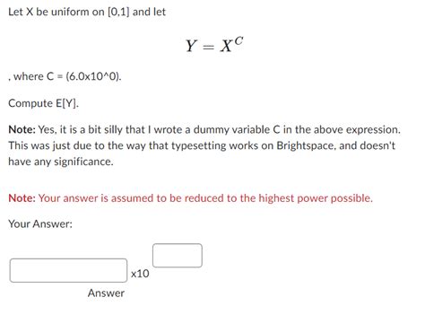 Solved Let X Be Uniform On And Let Y XC Where Chegg Com