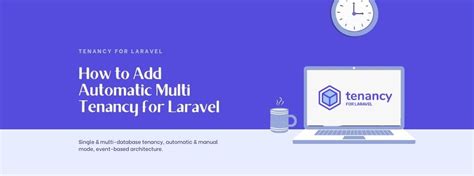 How To Make A Laravel App Automatically Multi Tenant