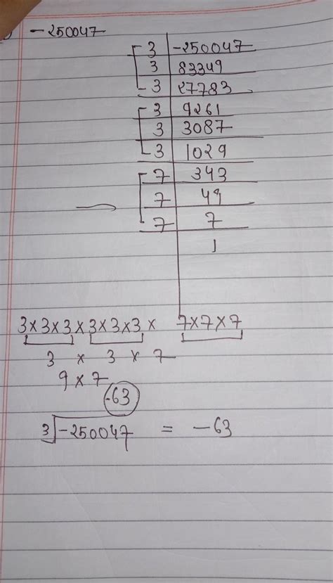 Find The Cube Root Of 250047 By Prime Factorisation Metjod