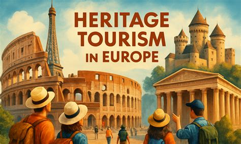 Heritage Tourism In Europe Ierek