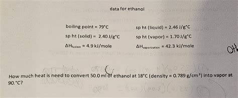 Solved Data For Ethanol ﻿boiling Point 79°c Sp Ht ﻿liquid