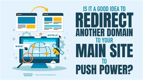 Is It A Good Idea To Redirect Another Domain To Your Main Site To Push Power Youtube