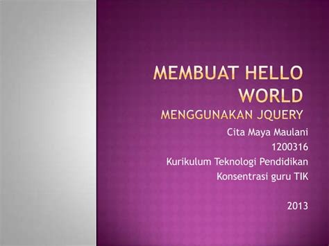 membuat hello world ppt