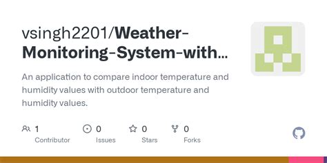 GitHub Vsingh Weather Monitoring System With Arduino And Java An Application To Compare