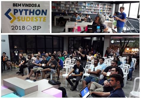 3ª Conferência Das Comunidades Python Do Sudeste Pythonsudeste 2018