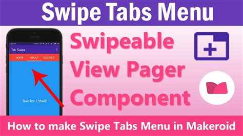 How To Create Swipe Tabs Menu In Makeroid Swipeable View Pager