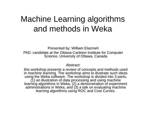 Pdf Machine Learning Algorithms And Methods In Wekastan Csi7163 Weka Workshop Slides Pdf