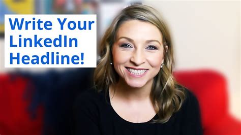 How To Use LinkedIn Top Tips For Writing Your LinkedIn Headline